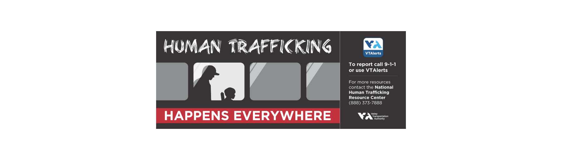 Human Trafficking Happens Everywhere - You Can Help VTA Stop It | VTA