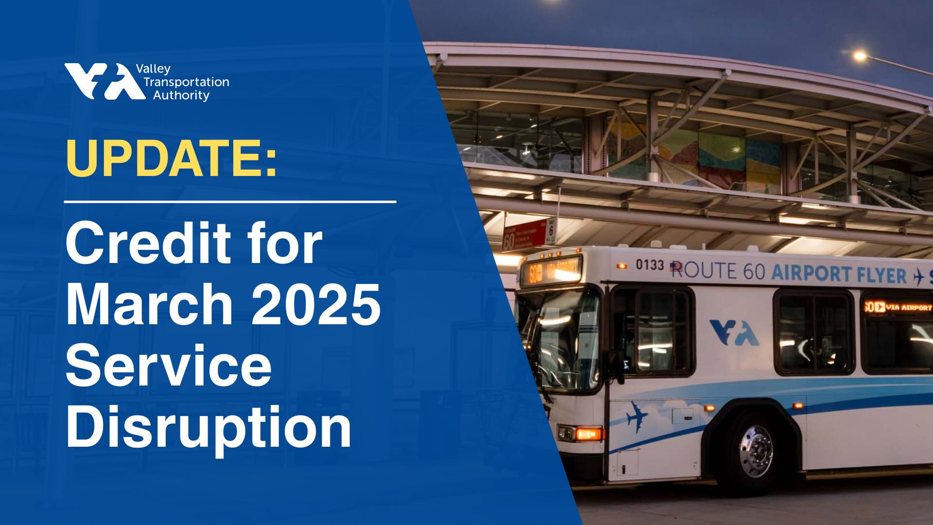 Extended Time to Make Up for Lost Fare Credit | VTA